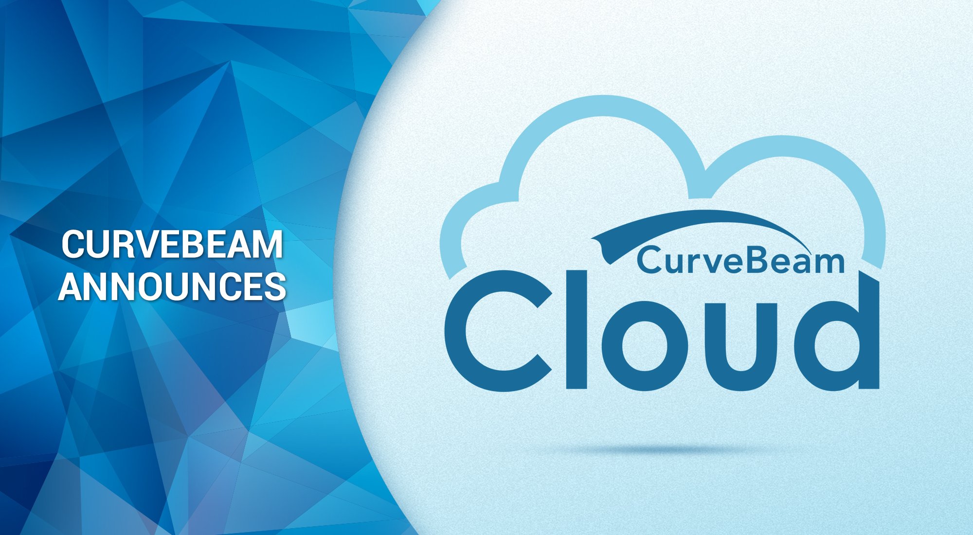 CurveBeam Announces Development of CurveBeam Cloud - CurveBeam AI