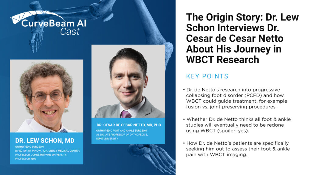 CurveBeam AI Cast - The Origin Story: Dr. Lew Schon Interviews Dr ...